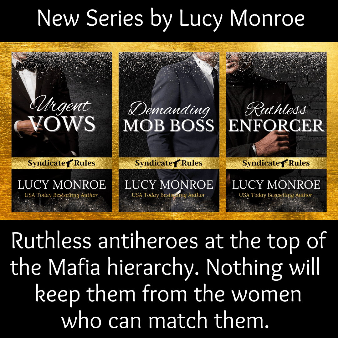 New Series from Author Lucy Monroe | The Romance Studio