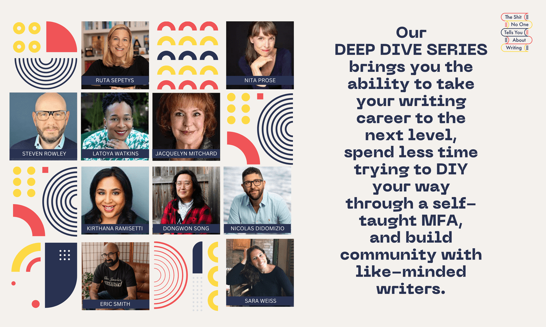 Deep Dive Series 2024 from The Sh*t No One Tells You About Writing ...