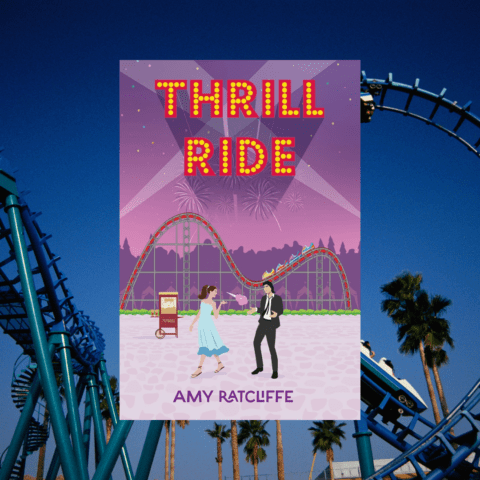 Thrill Ride by Amy Ratcliffe | The Romance Studio