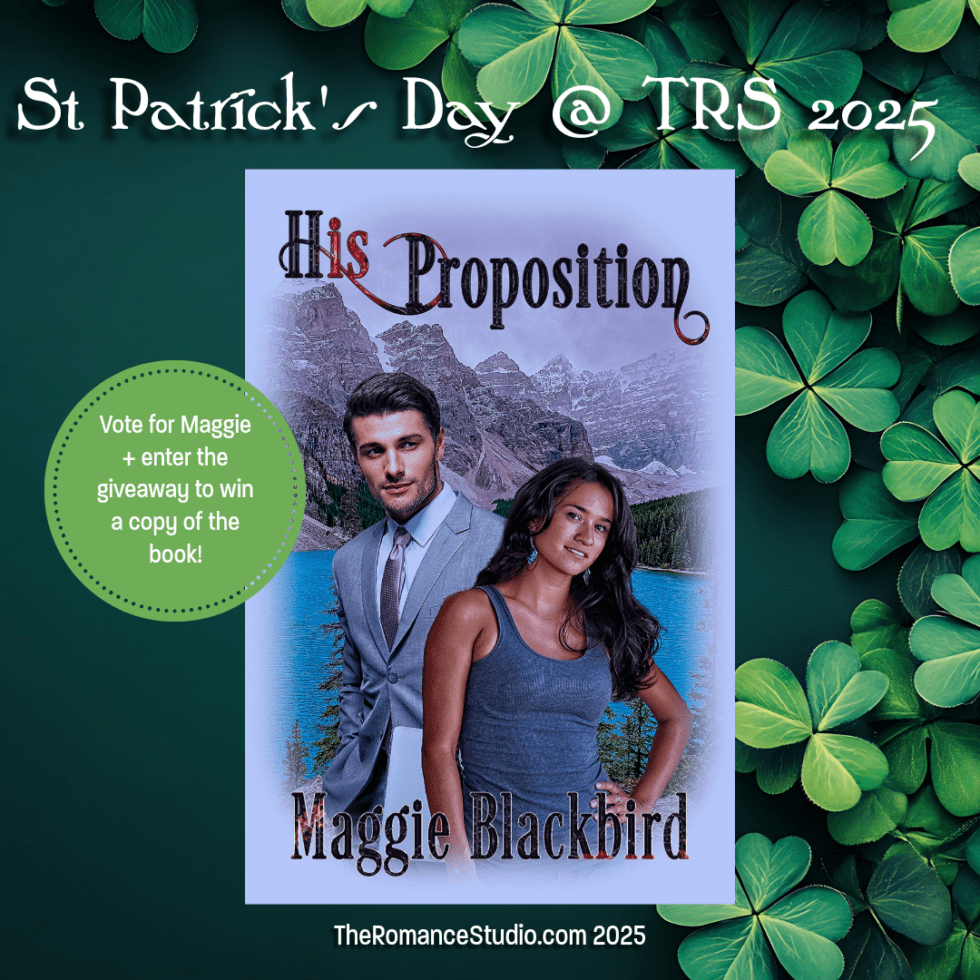 His Proposition by Maggie Blackbird | The Romance Studio
