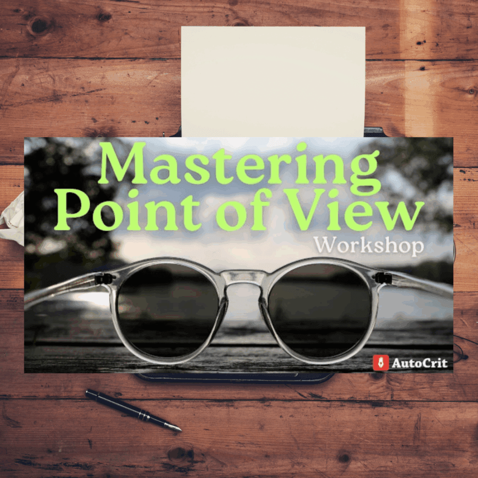 Mastering Point of View by Autocrit | The Romance Studio